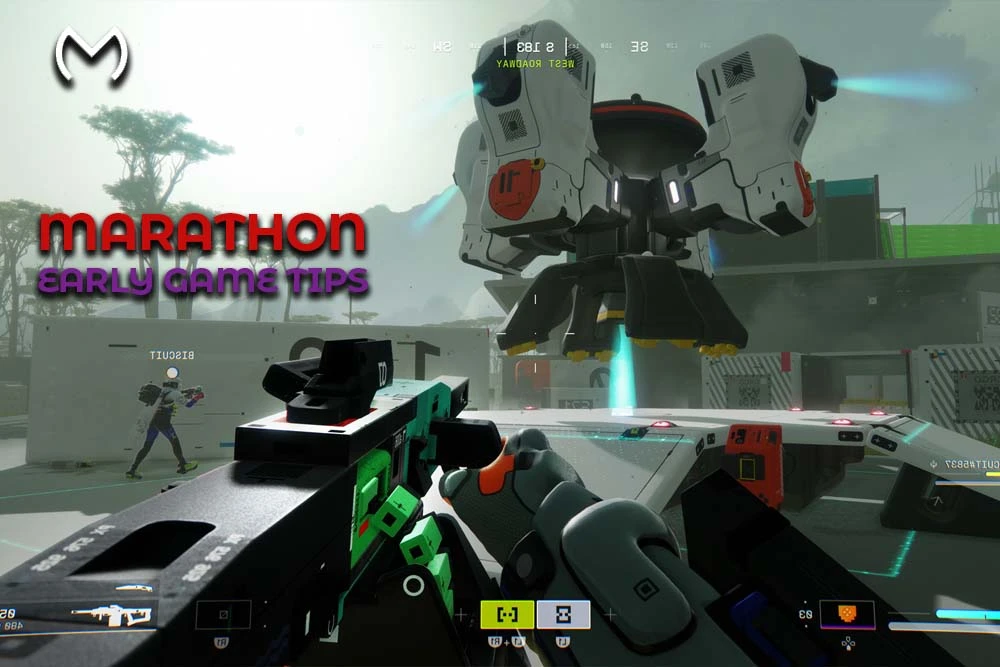 Marathon Early Game Tips: Best Beginner Strategy Guide